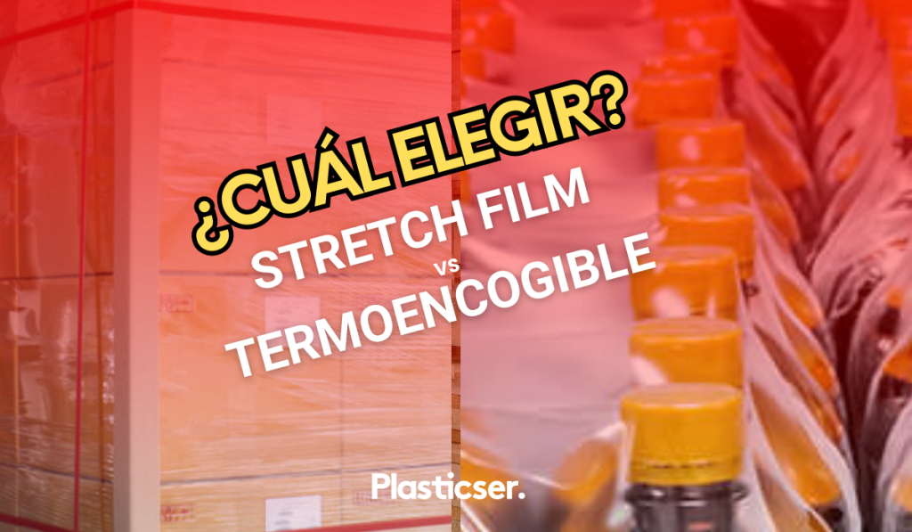 Stretch film y termoencogibles: Excelentes opciones para embalaje